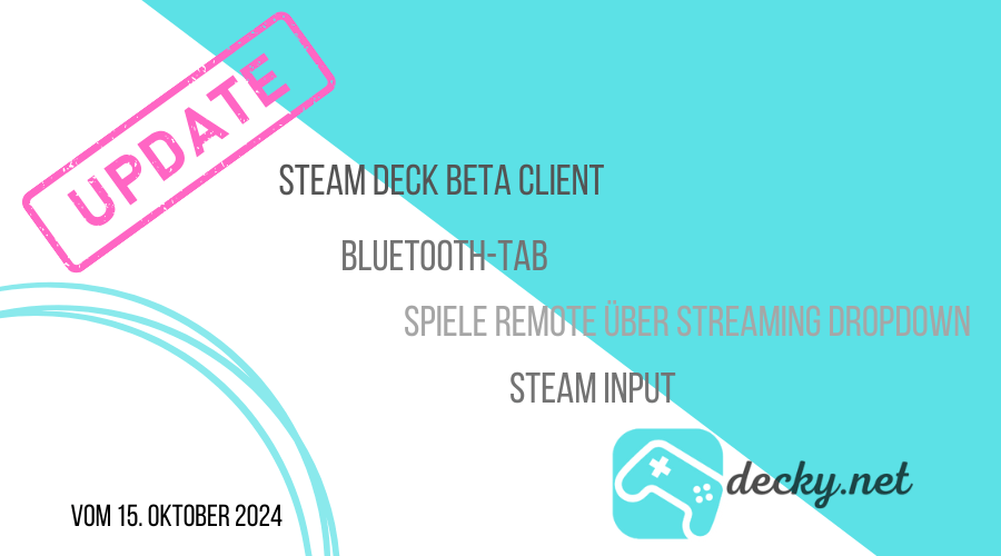 Steam Deck Beta Client Update October 15, 2024 – decky.net